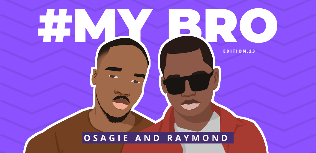 My Parents Don't Approve of Our Friendship — Osagie and Raymond