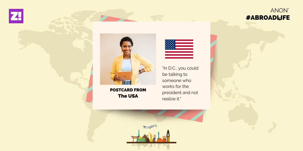 “I’ve Been to 34 Countries, But D.C. Feels Most Like Home” — Abroad Life