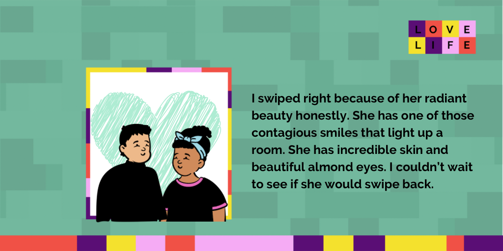 Love Life: I Found the Love of My Life on Tinder