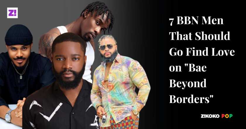 7 BBN Men That Should Go Find Love on "Bae Beyond Borders"