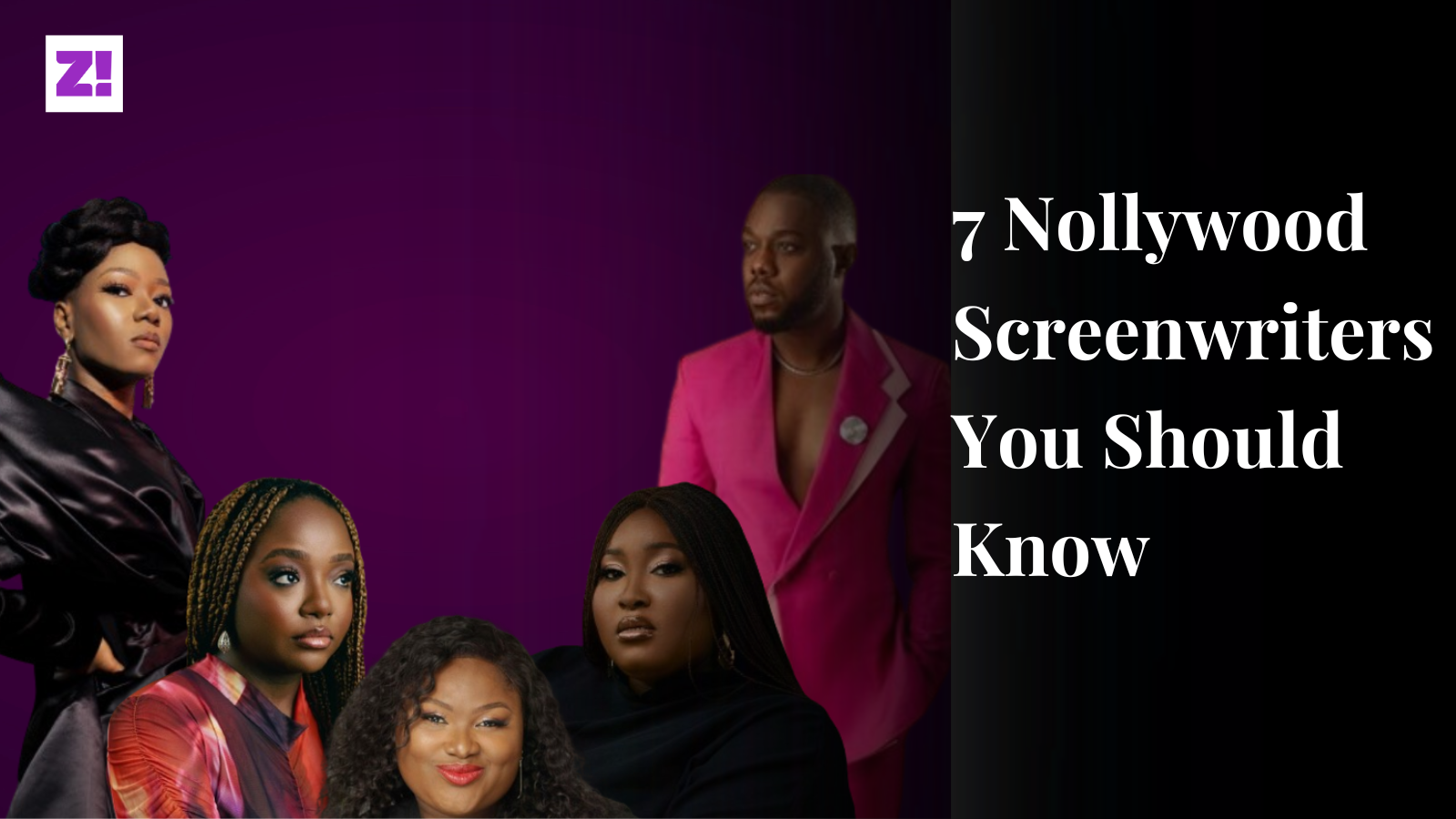7 Nollywood Screenwriters You Should Know