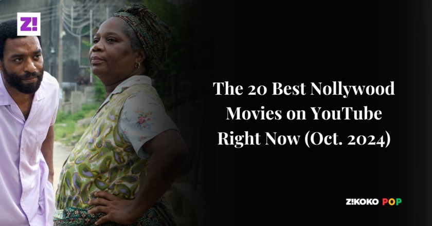 The 20 Best Nollywood Movies on YouTube Right Now (Oct. 2024)