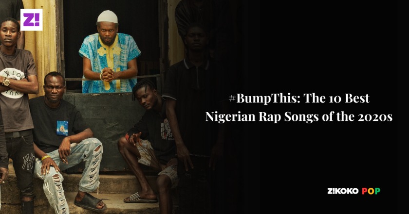 #BumpThis: The 10 Best Nigerian Rap Songs of the 2020s