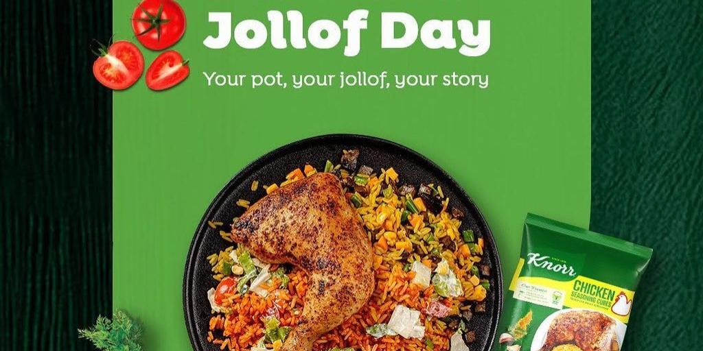 Knorr Marks World Jollof Day with “Jollof Your Way” Stories from ...