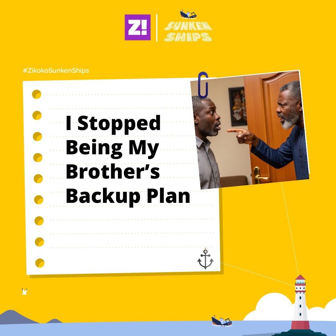 Sunken Ships: I Stopped Being My Brother’s Backup Plan